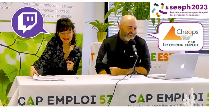 Replays des émissions de la chaineTwitch Cap emploi réalisées pendant la SEEPH 2023 - Cheops ...